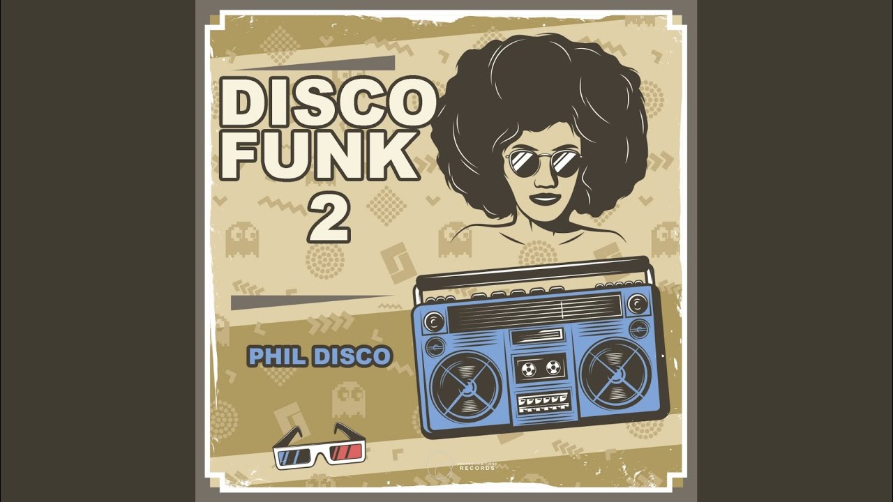 Disco Funk 2 (Original Mix) - YouTube