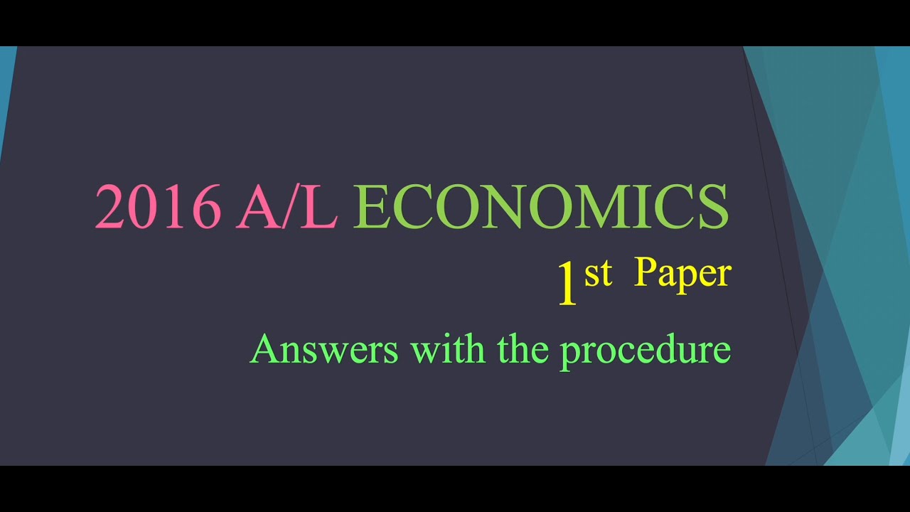 A/L Economics | English Medium | 2016 MCQ 11-15 | Real Economics ...