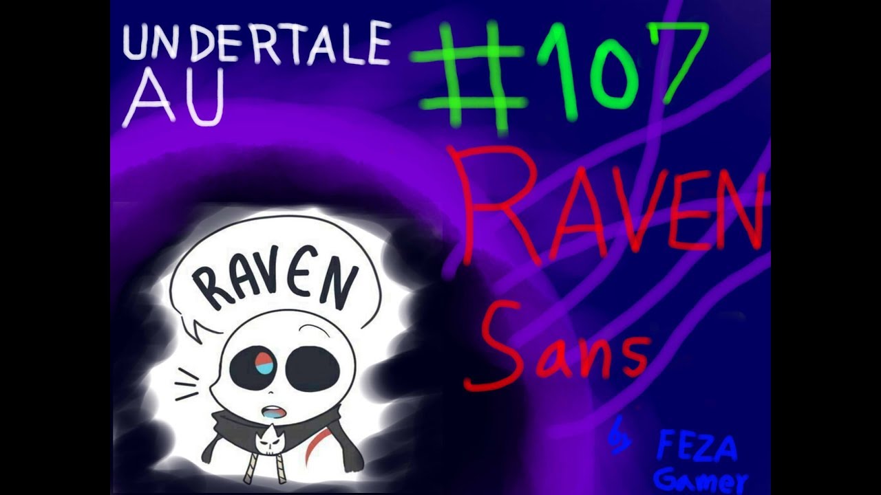 (+13)ประวัติ RAVEN SANS ลูกชายของ reaper กับ geno #107 byFEZAGAMER ...