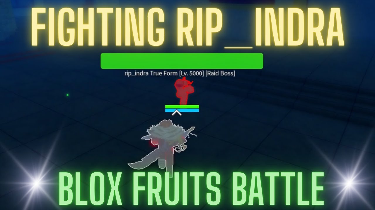 FIGHTING RIP_INDRA (Blox Fruits in Roblox) - YouTube