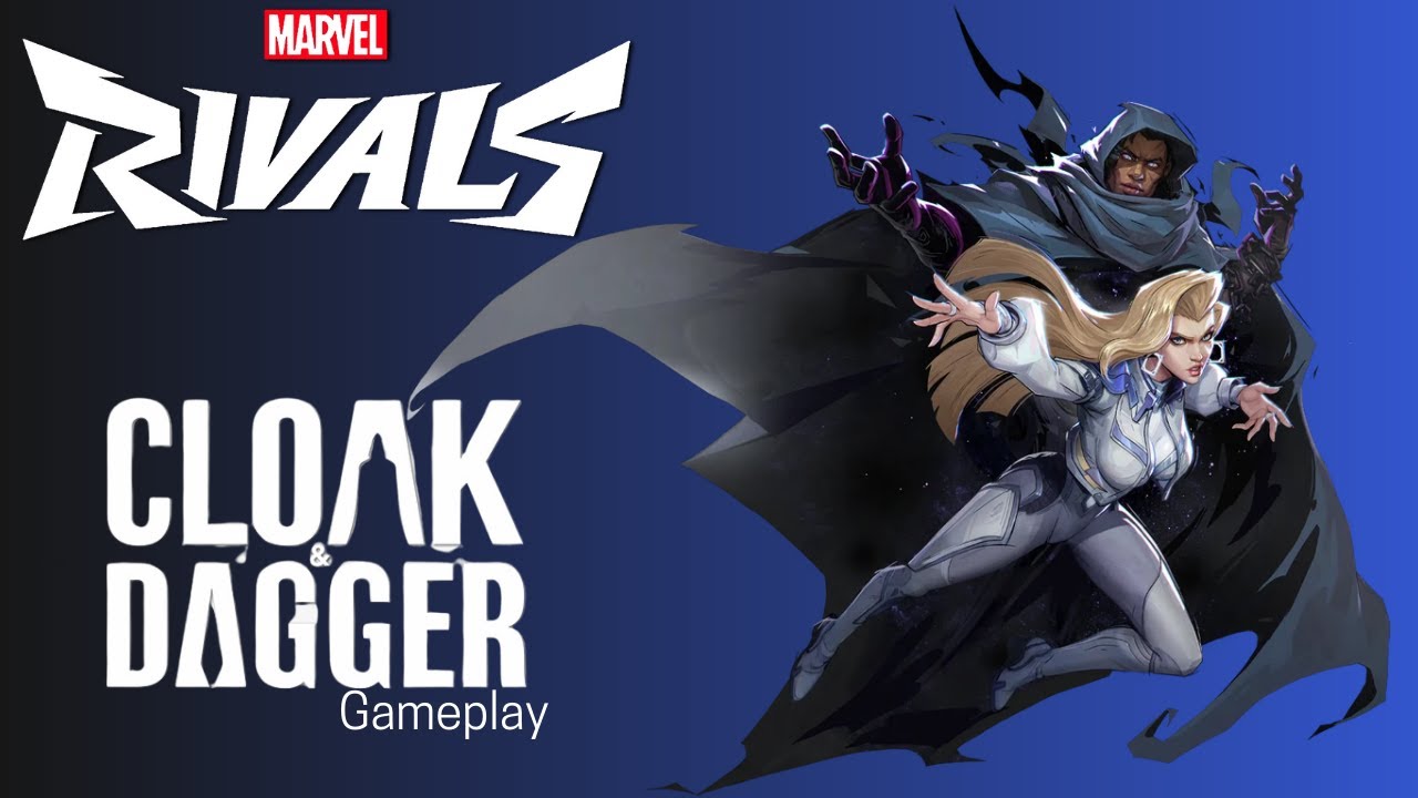 Marvel Rivals CLOAK & DAGGER Gameplay - YouTube