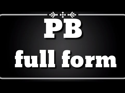 PB full form || PB || full form || PB meaning - YouTube