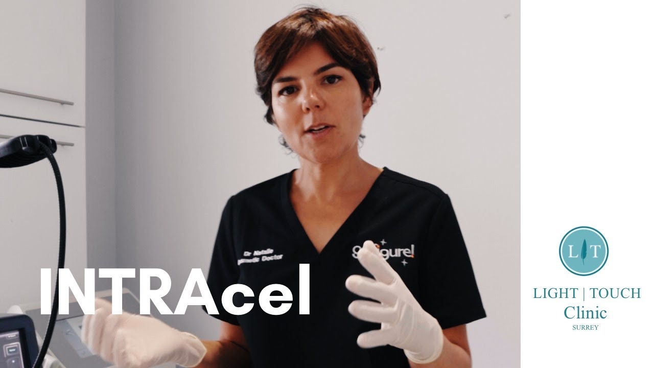 INTRAcel Treatment at Light Touch Clinic Surrey - YouTube