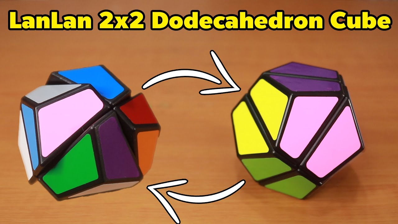 รีวิวรูบิคแปลกๆ LanLan 2x2 Dodecahedron Cube | How to | เพื่อนซี้ ตัวแสบ 👓 - YouTube