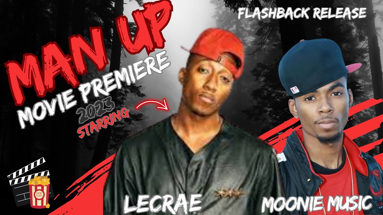 MAN UP (FULL MOVIE) Starring Lecrae | Moonie Music - YouTube