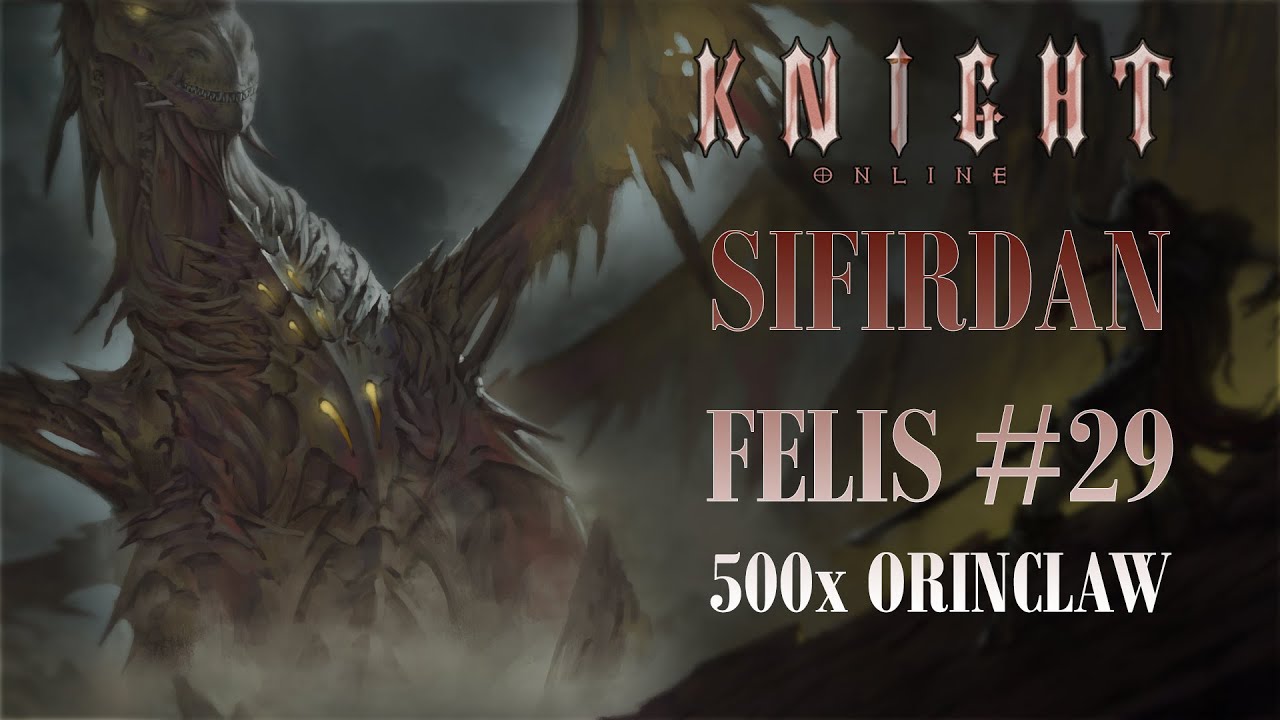 500x Ironclaw Dropları! Sıfırdan FELIS 29. Gün! Knight Online 🐛 # ...