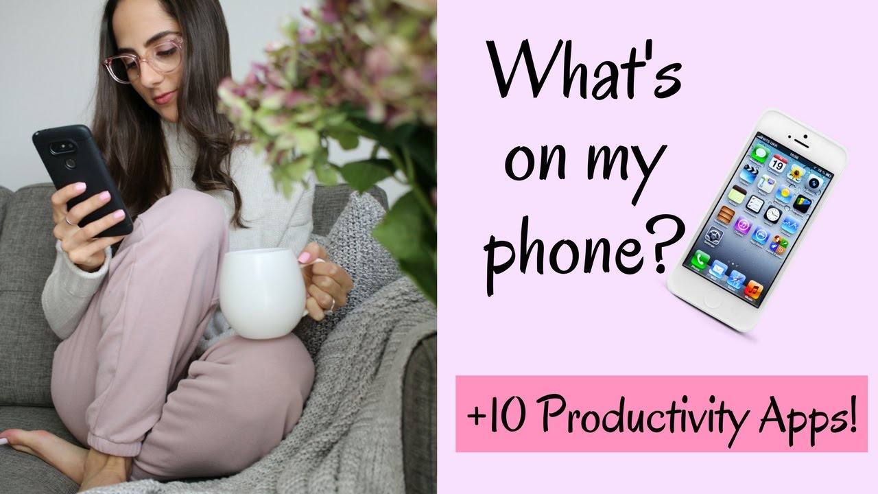 What's On My Phone + Top 10 FREE Productivity Apps! - YouTube