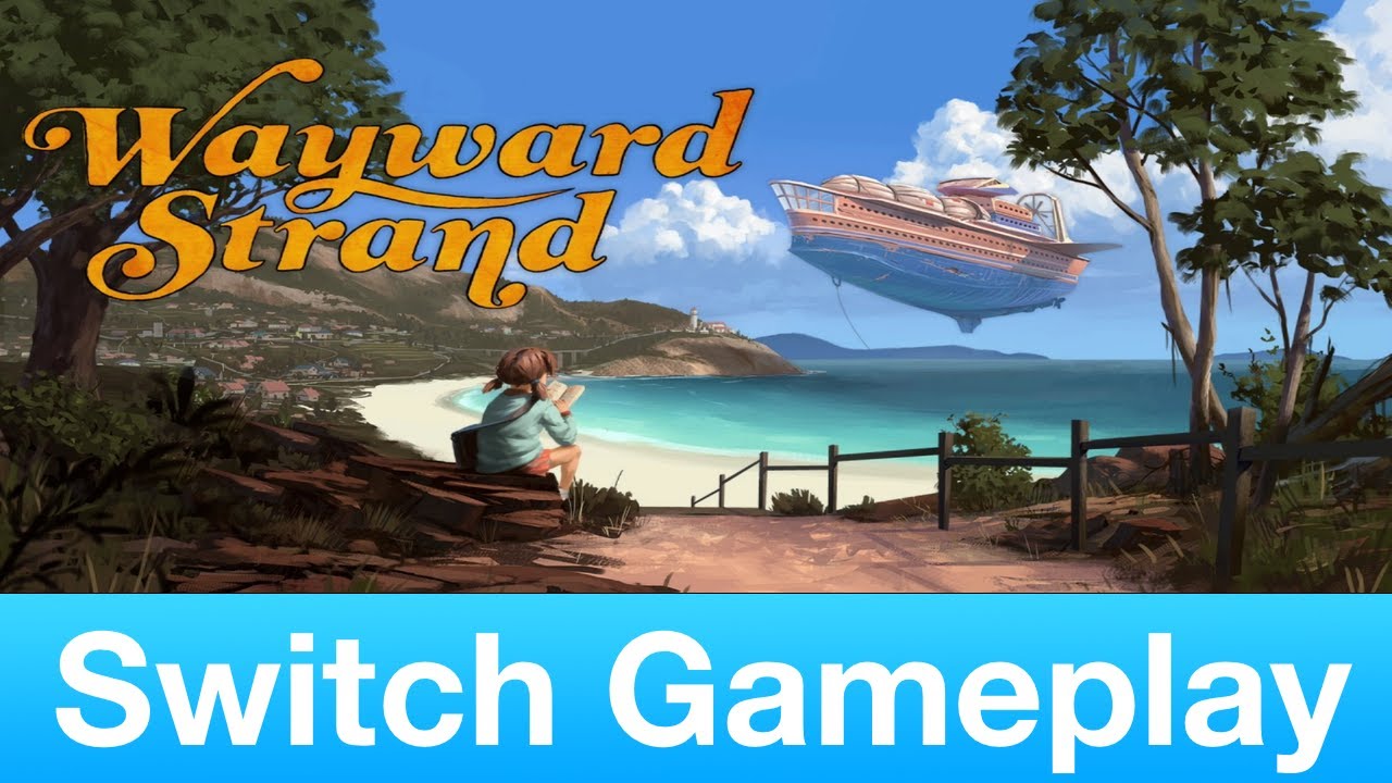 Wayward Strand Nintendo Switch Gameplay - YouTube