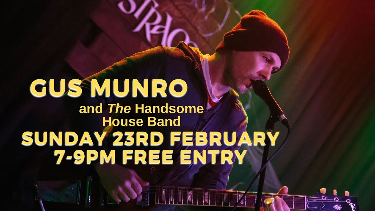 Gus Munro live at Stramash - 23rd February 2025 - YouTube