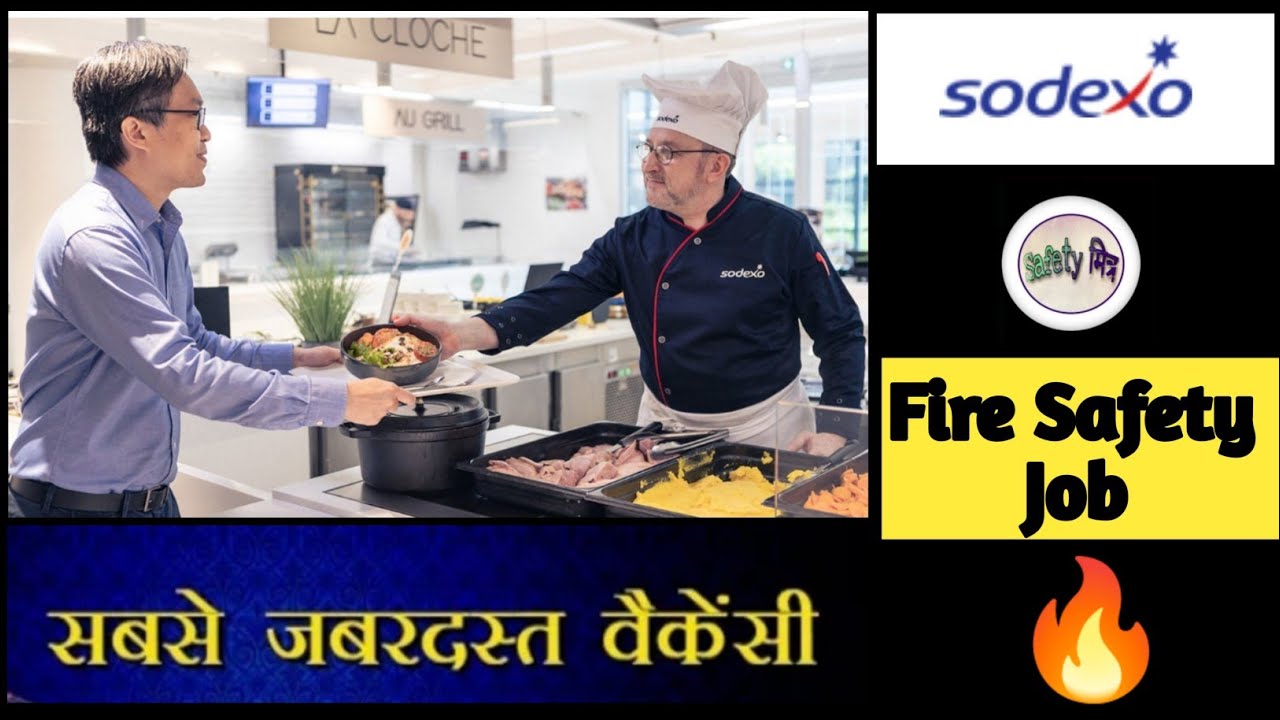 Sodexo Jobs II Fire 🔥 Safety Jobs II HSE Officer Jobs II Safety ...