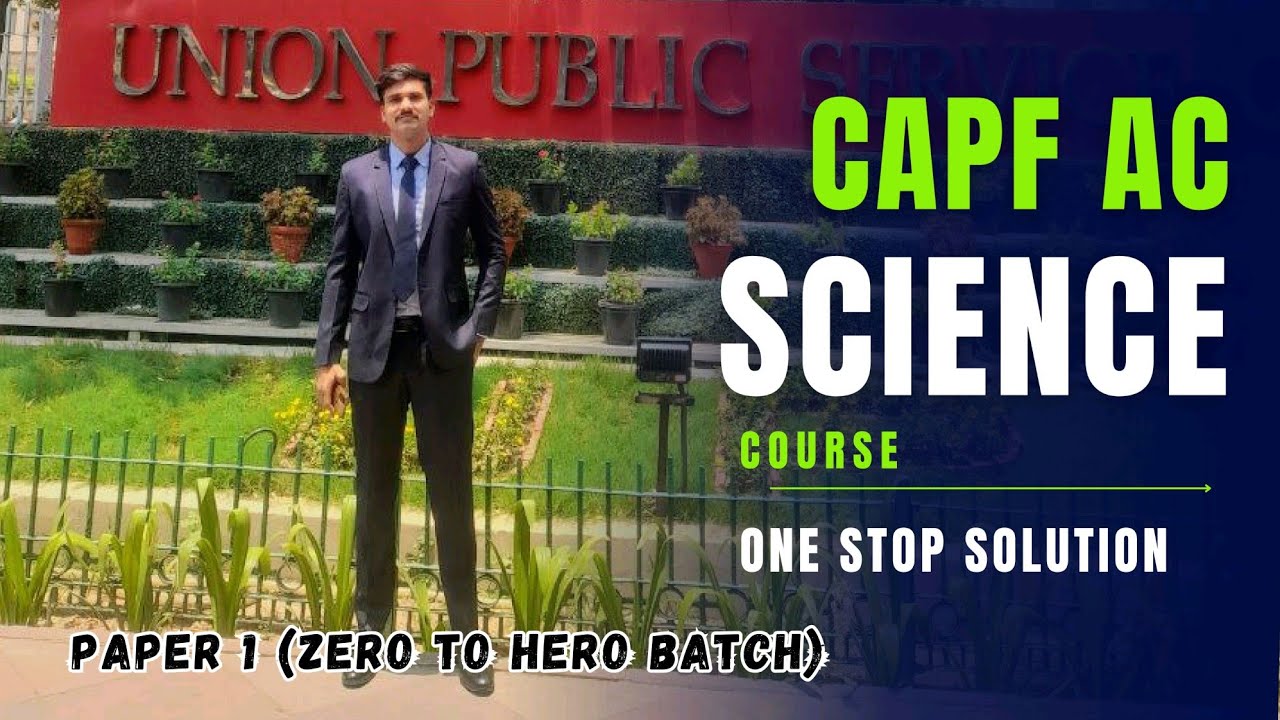 Capf AC Science Course | Paper 1 (Zero to Hero Batch) - YouTube
