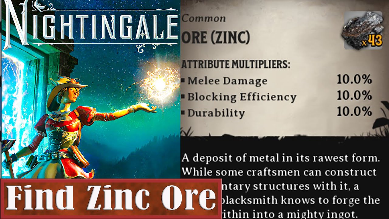 Nightingale Find Zinc Ore - YouTube