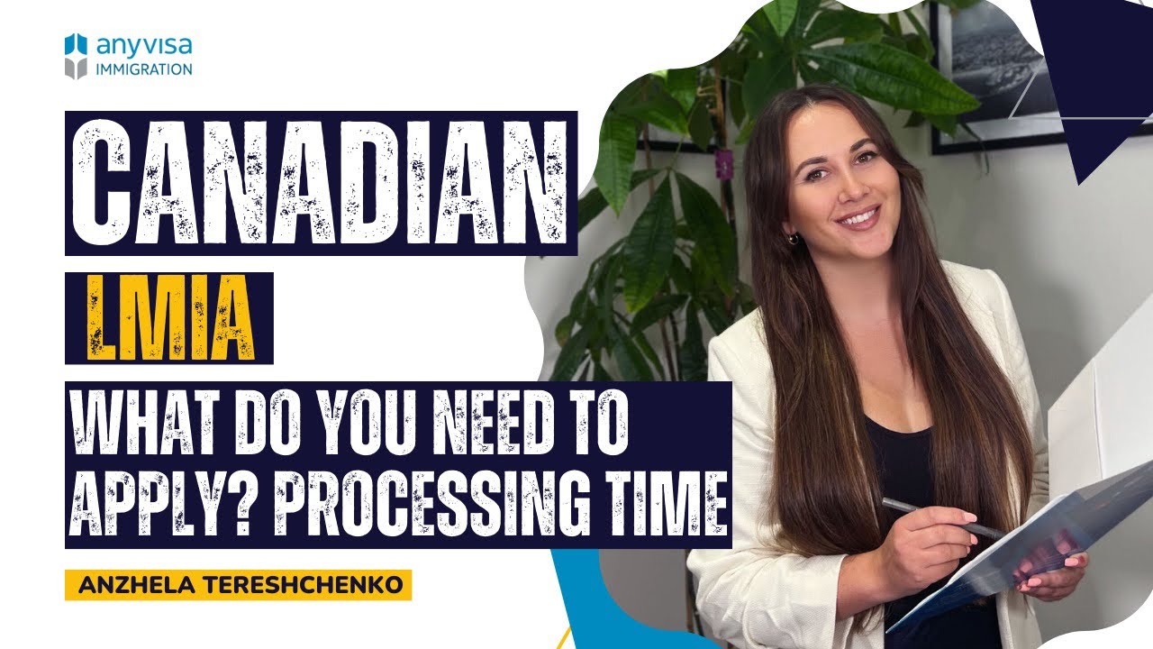 Canadian LMIA: Requirements, How to Apply, and Processing Time ...