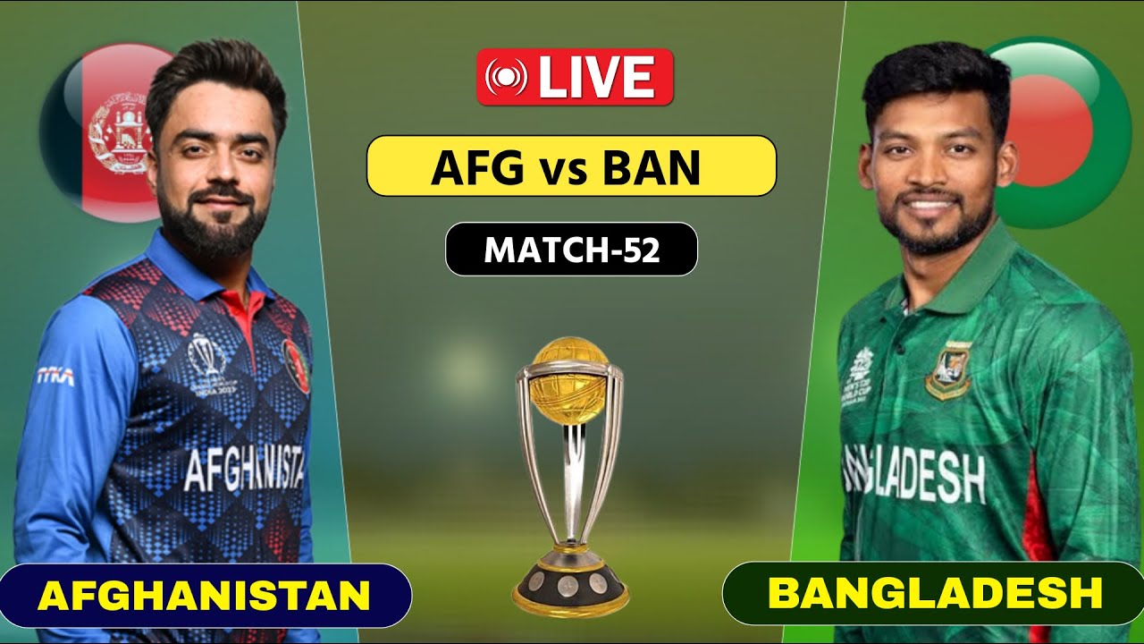 Live: BAN vs AFG Match Score | Live Cricket Match Today | BAN vs AFG ...