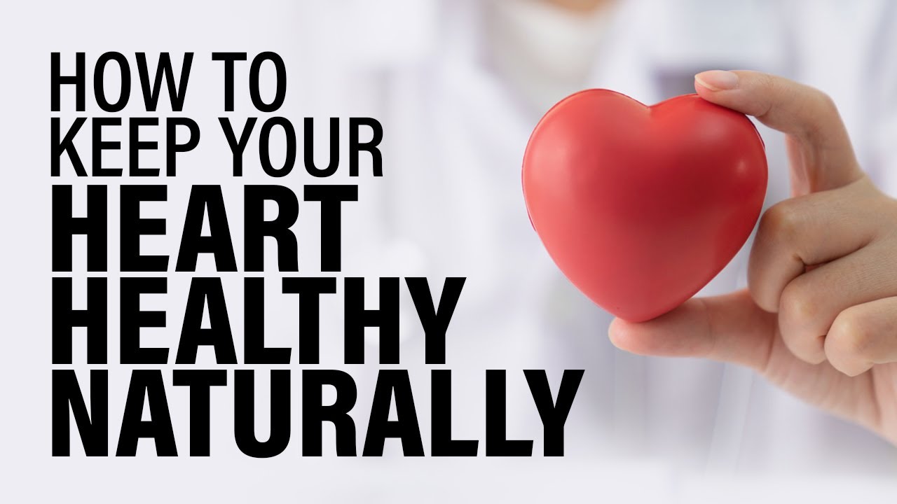 How to Keep your Heart Healthy Naturally #hearthealth #naturalremedy # ...