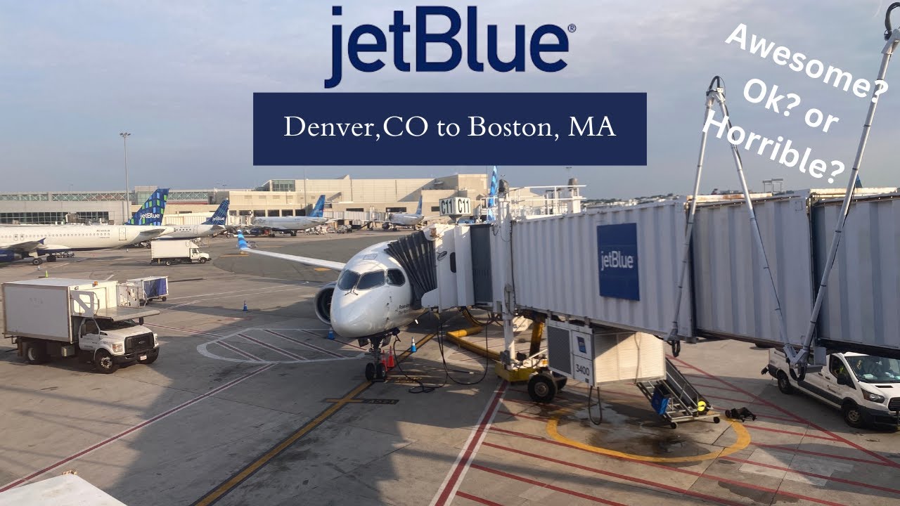 TRIPREPORT| Denver-Boston | ECONOMY | jetBlue Airways - YouTube