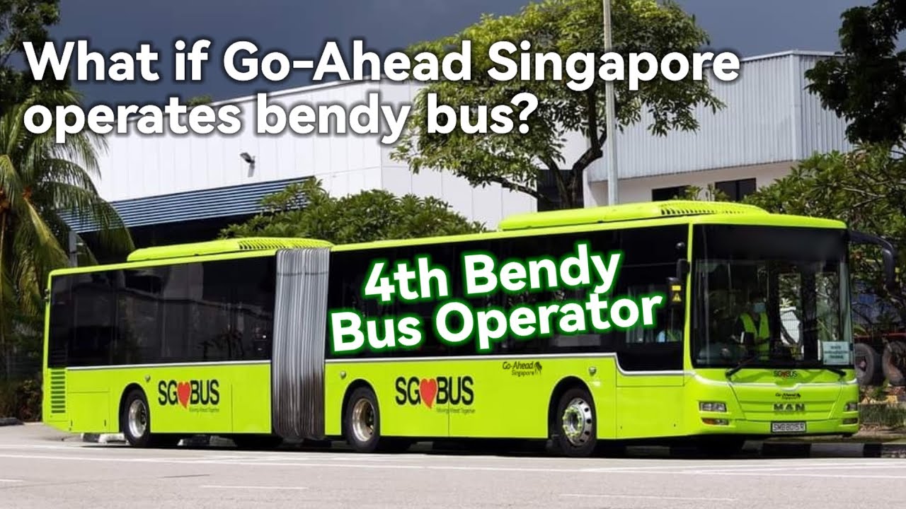 What if Go-Ahead Singapore operates bendy bus? - YouTube