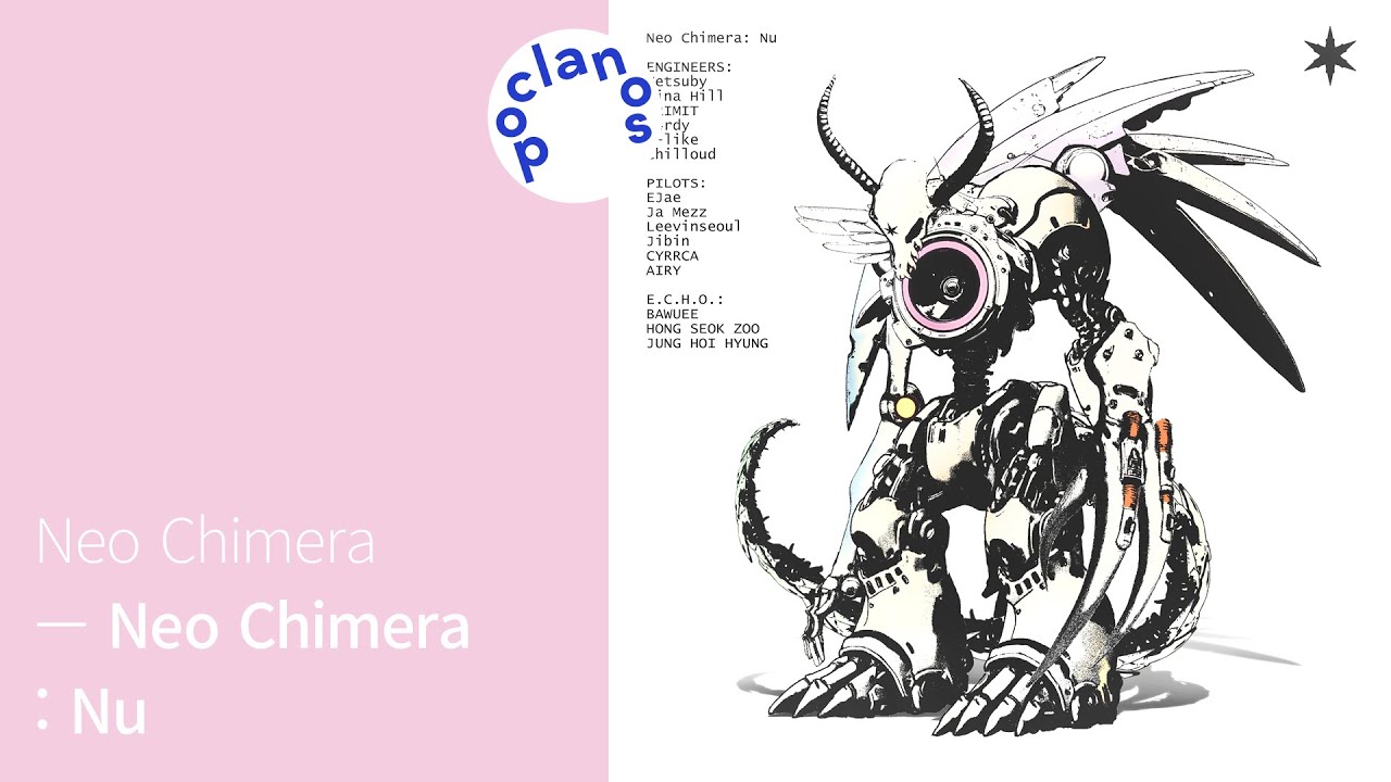[Full Album] Neo Chimera - Neo Chimera: Nu / 앨범 전곡 듣기 - YouTube