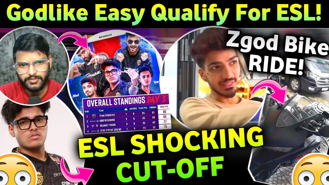 🚨Godlike EASY Qualify For ESL! 😱 ESL Shocking CUT-OFF 🤯 Zgod Bike RIDE ...