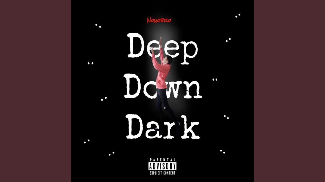 Deep Down Dark - YouTube