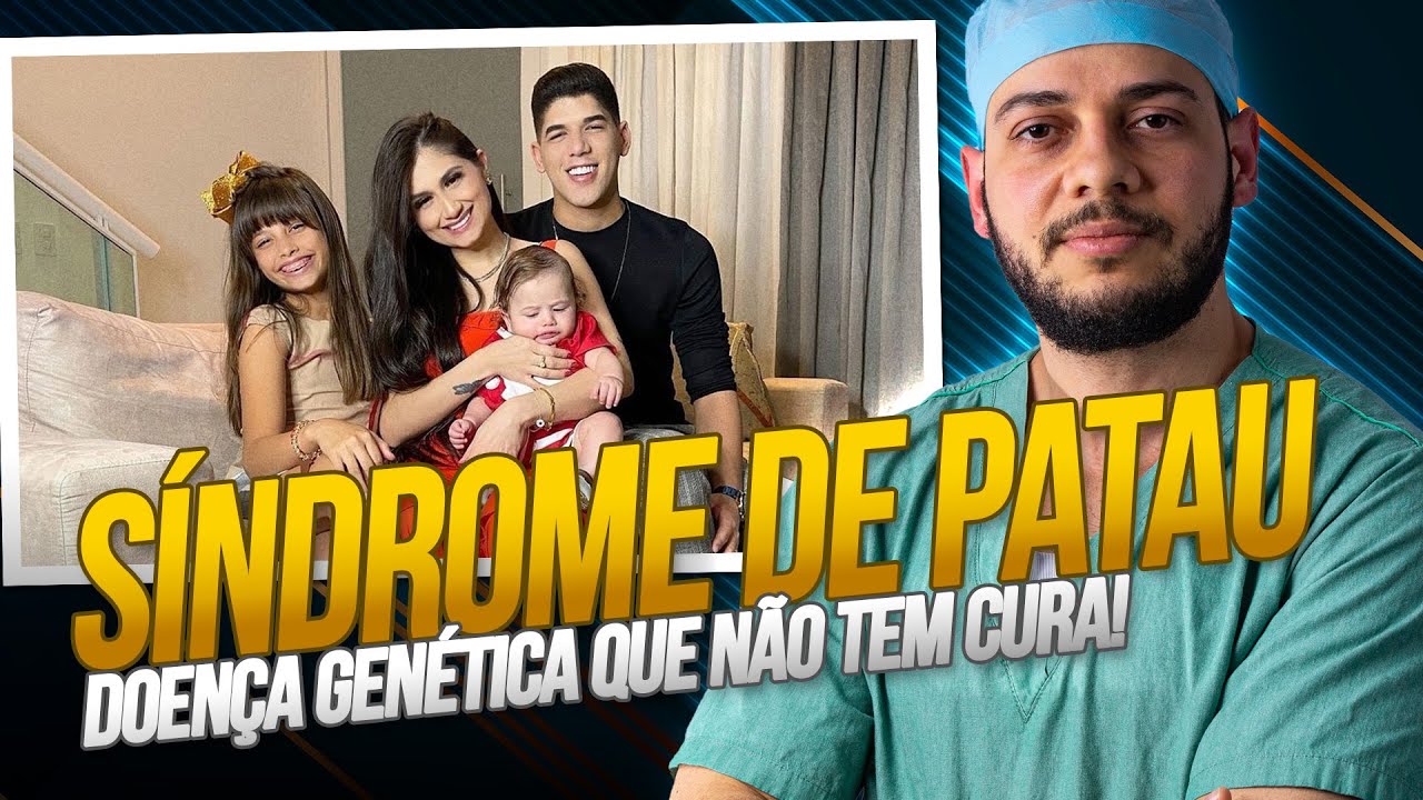 Síndrome de Patau: entenda o caso do filho do cantor Zé Vaqueiro - YouTube