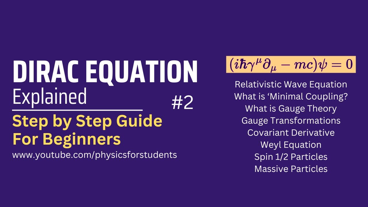 Dirac Equation for Beginners | What is Dirac Equation | Dirac Equation Explained - YouTube