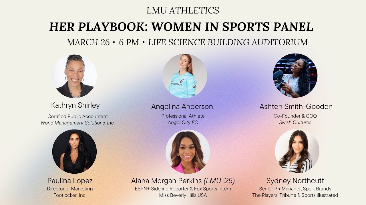 “Her Playbook: Women in Sports Panel” Hosted by LMU Athletics - YouTube