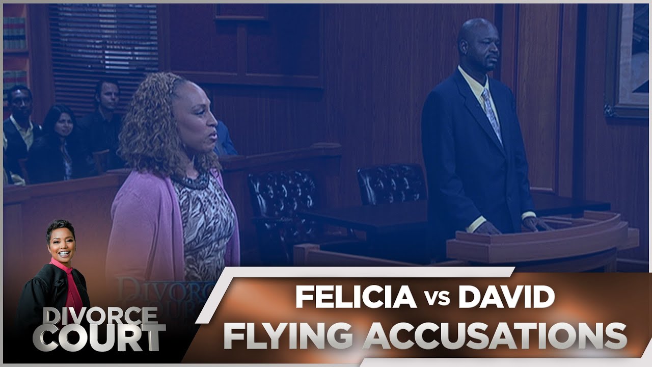 Divorce Court - Felicia vs. David - Flying Accusations - Season 15 ...