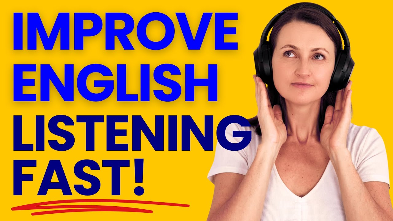 5 EASY Steps to IMPROVE Your Listening Skills FAST - YouTube