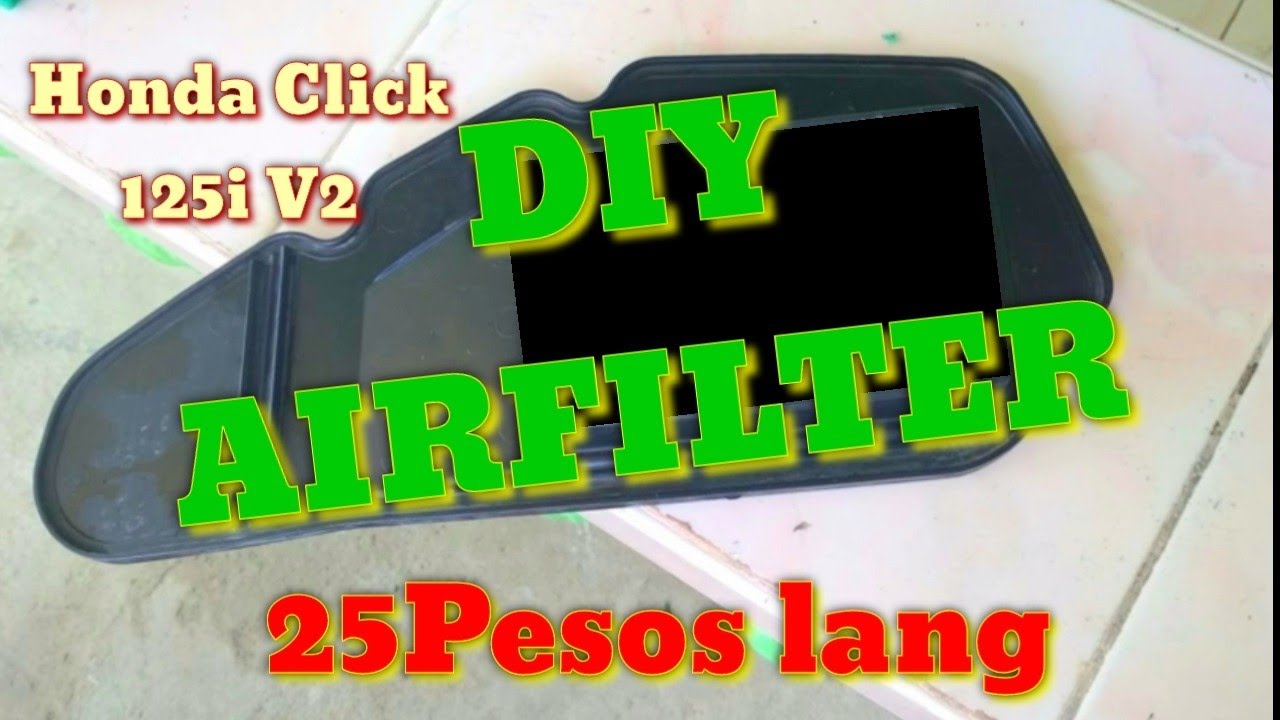 DIY Air Filter | Honda Click 125i V2 - YouTube