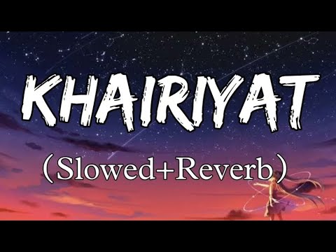 Khariyat (slowed+reverb+lofi) Arijit Singh mind fresh song use headphones