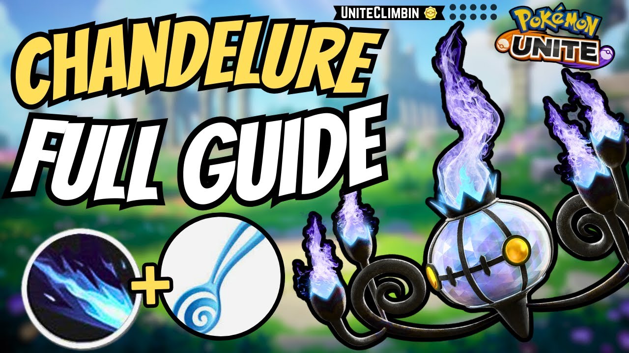 Detailed Guide for Using Chandelure in Pokemon Unite - YouTube