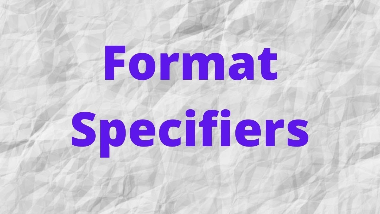 Format Specifiers In C Programming Access Specifiers Modifiers YouTube Format Specifiers In C Programming Access Specifiers Modifiers YouTube