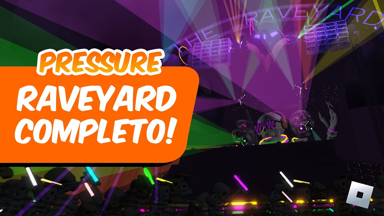 🎃🎃🎃 RAVEYARD no PRESSURE: Como ZERAR esse novo DESAFIO! - YouTube