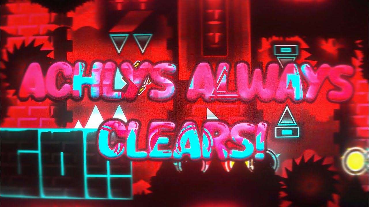 [FINAL PREVIEW] Achlys Never Clear by CrimsonCraft (Extreme Demon ...