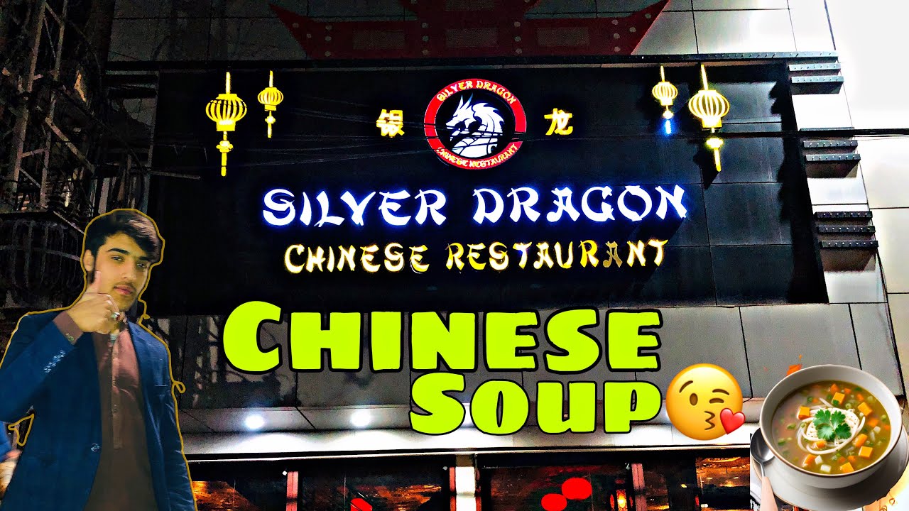 New Vlog in Silver Dragon Restaurant Chinese Food and special Soup🍲😍 ...