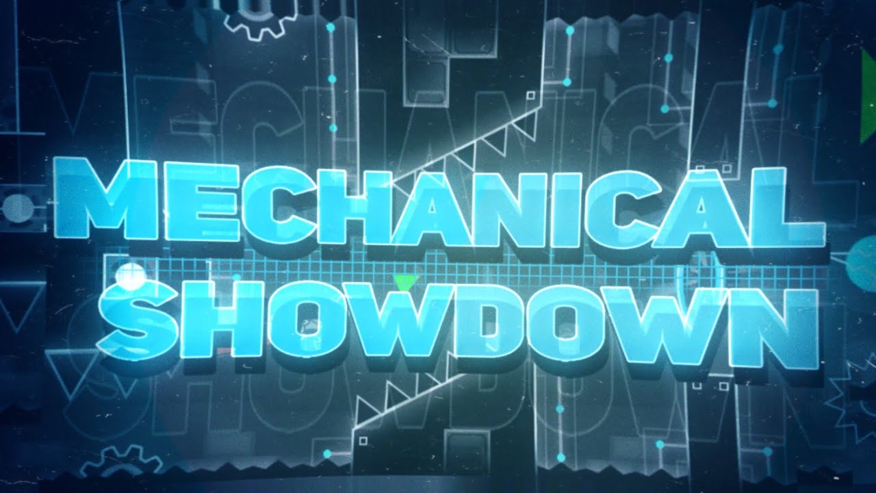 Mechanical Showdown (medium demon) 100% | Geometry Dash - YouTube