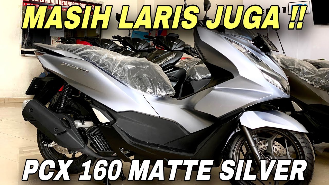 PCX 160 MATTE SILVER 2024 - YouTube