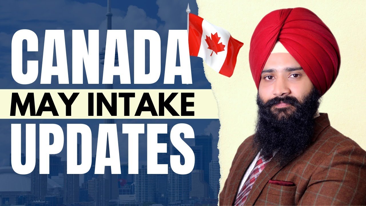 Canada May Intake Updates 2024 | Canada Study Visa Update | Attestation ...
