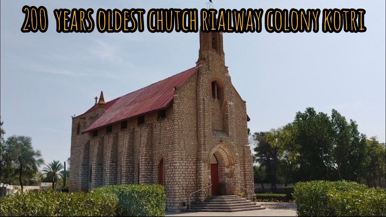 200 year old church railway colony kotri demo video full video next day ...