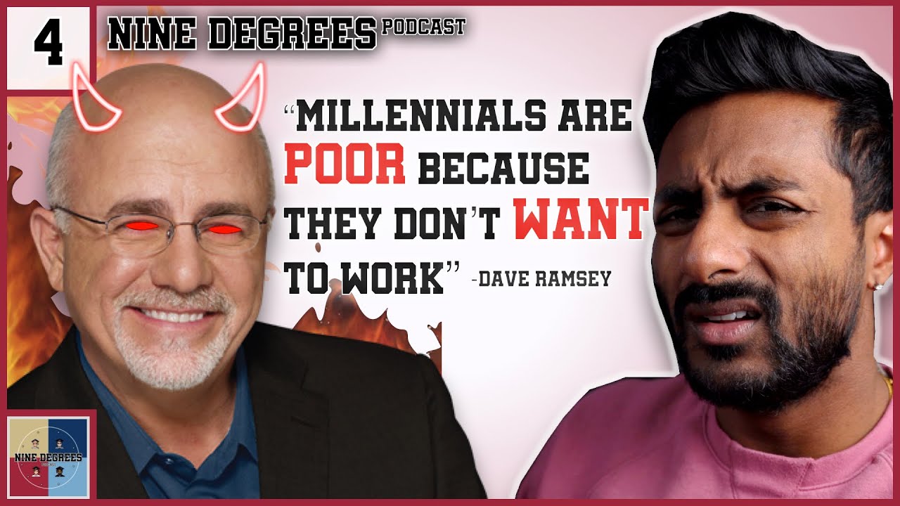 Dave Ramsey is an IDIOT | Nine Degrees Podcast | Ep. 4 - YouTube