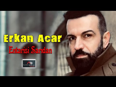 Erkan Acar - Kız Bu Nasıl Güzellik - Entarisi Sarıdan (Altan Başyurt Müzik Yapım)