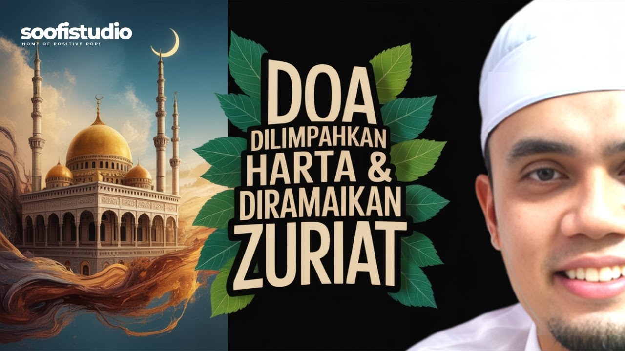 Ustaz Elyas Ismail - Doa Dilimpahkan Harta & Diramaikan Zuriat ...