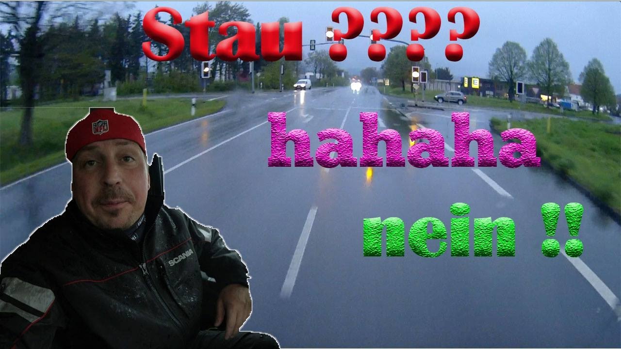 Stau , Landstraße, war wieder lustig - YouTube