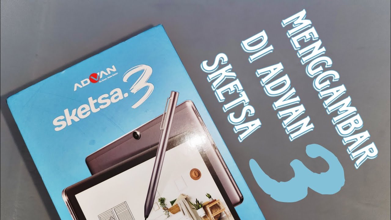 Menulis dan Menggambar di Advan Sketsa 3 - YouTube