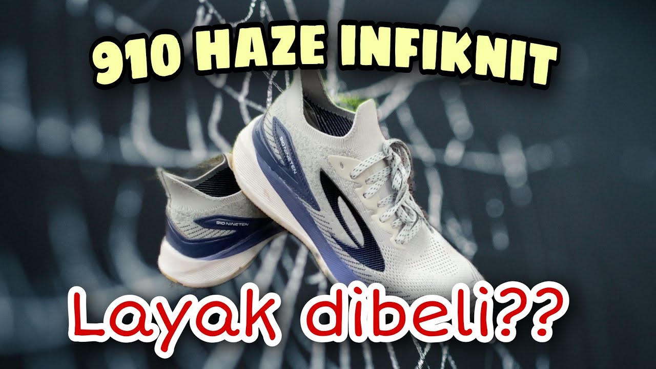 Review Jujur 910 Haze Infiknit dari seorang Pelari - YouTube