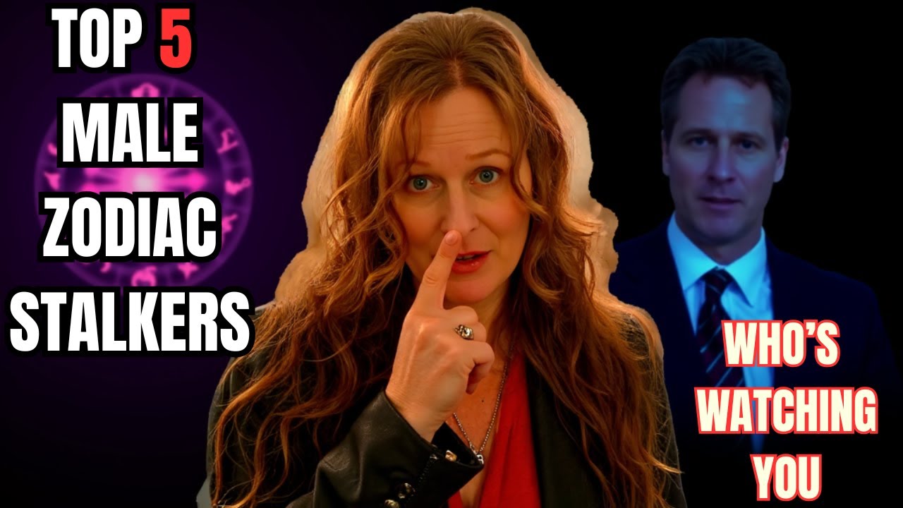Male Zodiac Signs That Will STALK You? (The Top 5 male zodiac stalkers ...