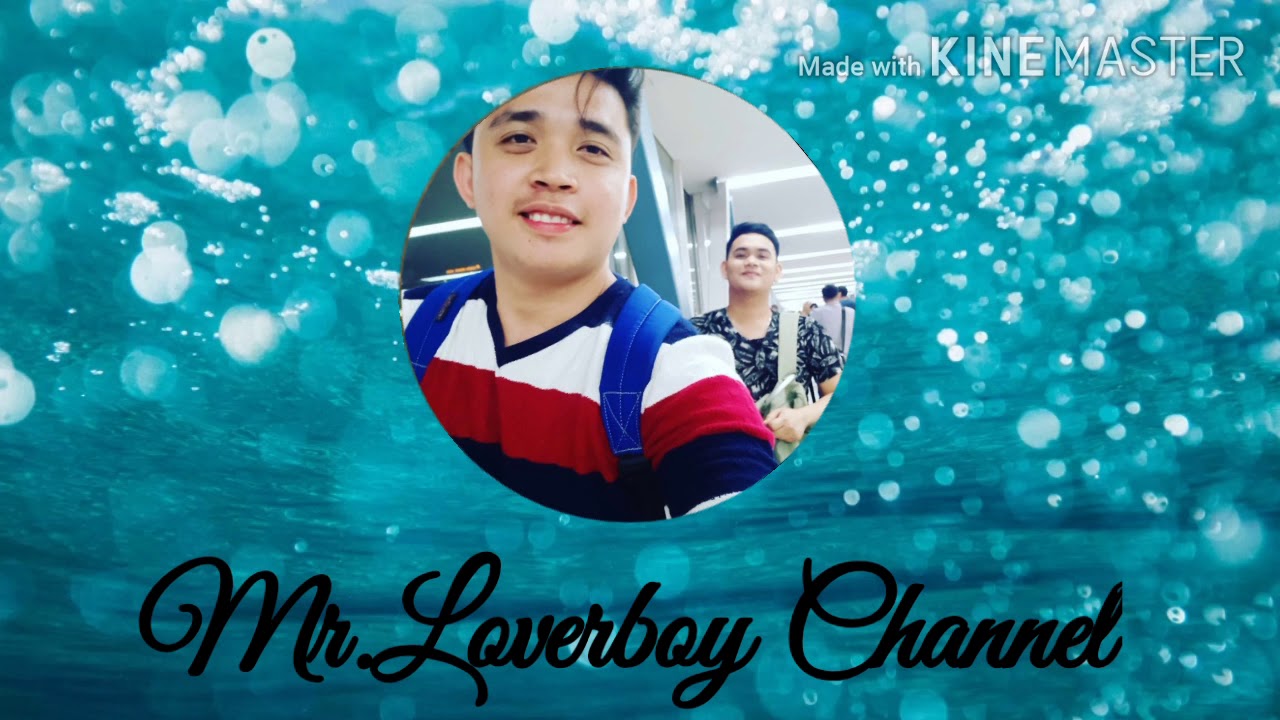 My Welcome Intro (Mr.Loverboy Channel ) - YouTube