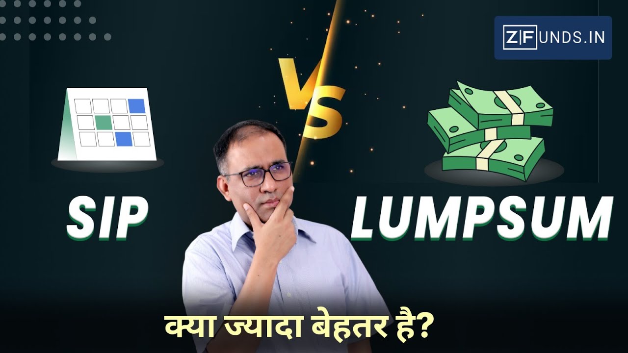 SIP vs Lump Sum Investment - Which is Better? | Detailed Comparison ...