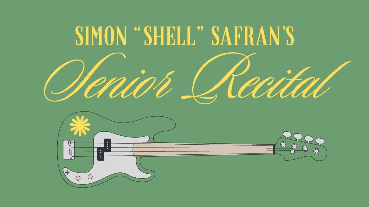 Simon "Shell" Safran's Senior Recital - YouTube